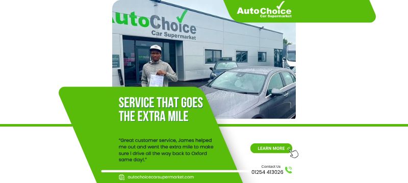 Service That Goes the Extra Mile - Auto Choice Car Supermarket