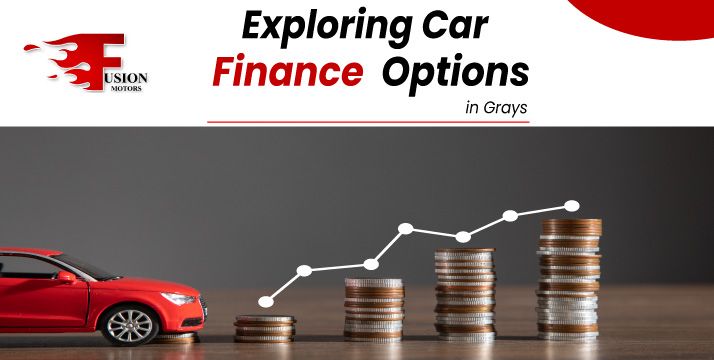 Unlock Your Ride: Exploring Car Finance Options in Grays - Fusion Motors