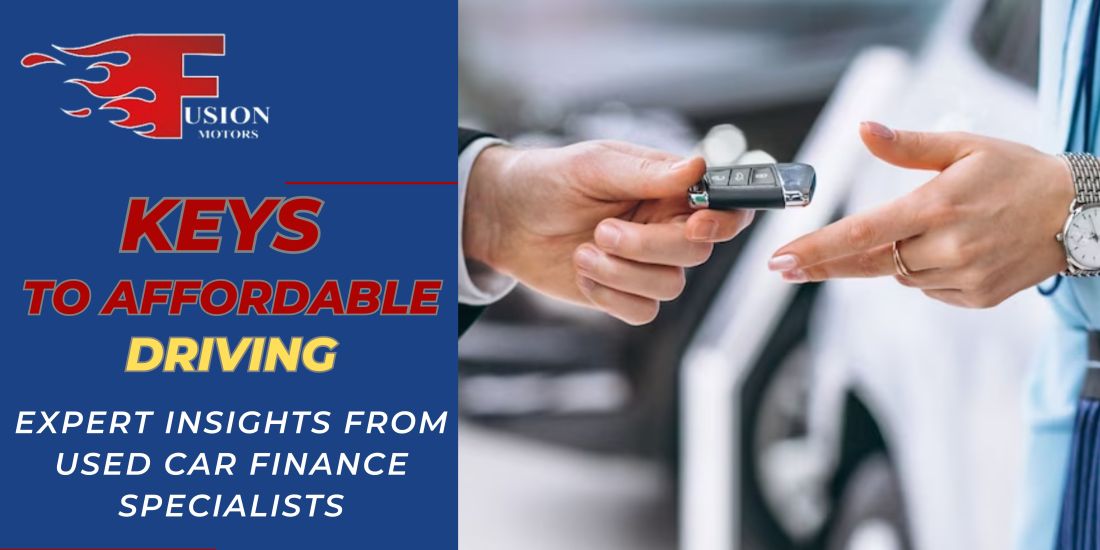 Keys to Affordable Driving: Expert Insights from Used Car Finance ...