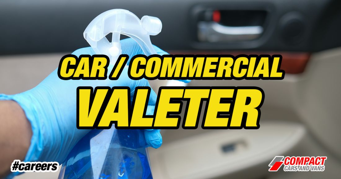 Job: Car & Commercial Valeter - Compact Cars & Vans