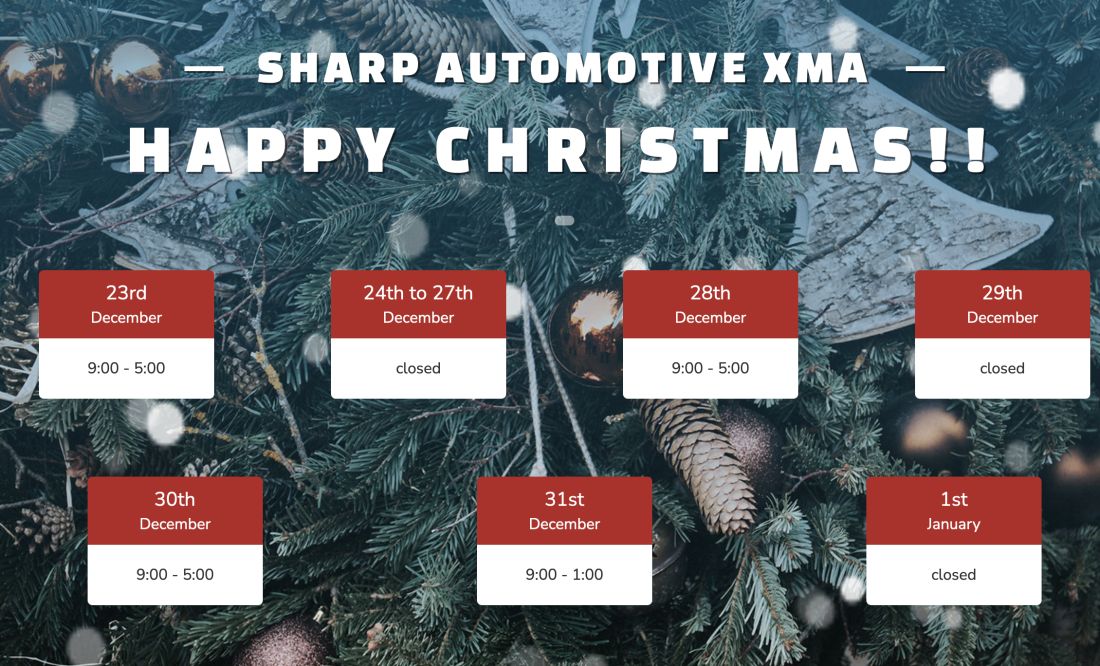 Christmas opening hours - Sharp Automotive LTD