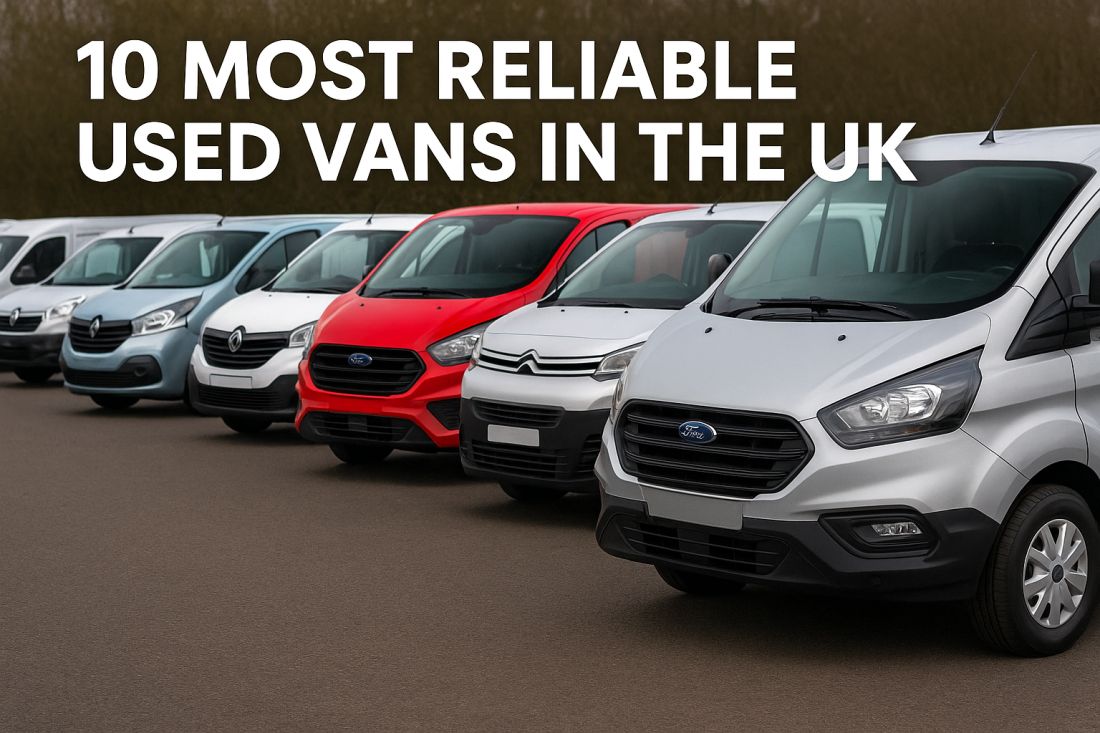 10 Most Reliable Used Vans in the UK - Carlton Motor Co (North East ...